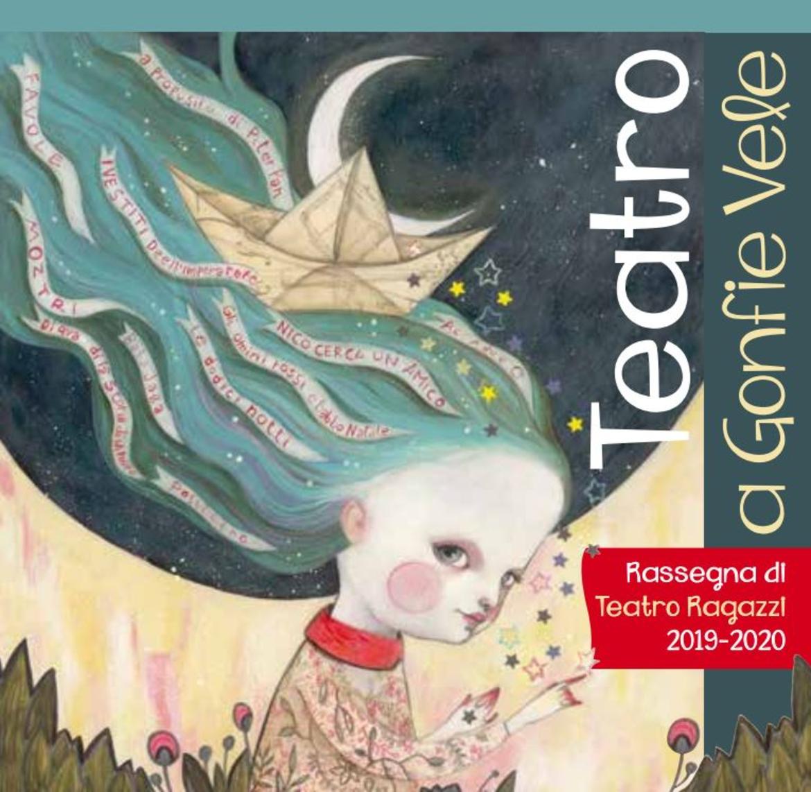 Teatro a gonfie vele 2019/2020 - Trentino Cultura Teatro a gonfie vele 2019/2020 - Trentino Cultura